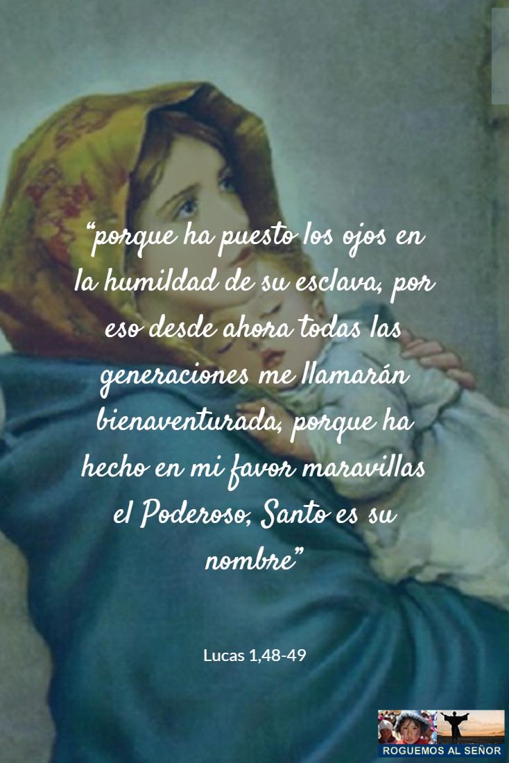 Lucas 1,39-56 – Me llamarán bienaventurada - Roguemos al Señor