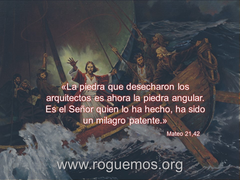 Mateo 21,33-43 – la piedra angular - Roguemos al Señor