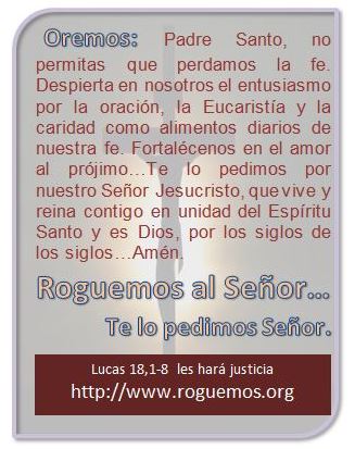 Lucas 18,1-8 - les hará justicia - Roguemos al Señor