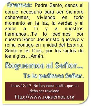 Lucas 12,1-7 - No hay nada oculto que no deba ser revelado - Roguemos ...