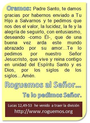 Lucas 12,49-53 - he venido a traer la división - Roguemos al Señor
