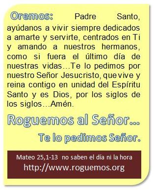 Mateo 25,1-13 - no saben el día ni la hora - Roguemos al Señor